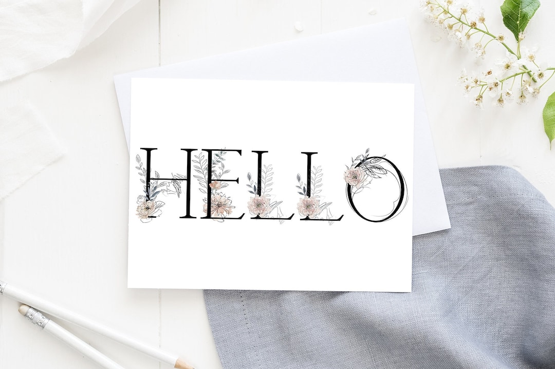 Floral Hello Letter Card, Greeting Notecard, Thinking of You Card, Just ...