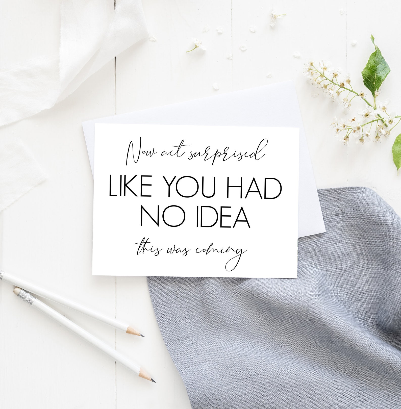 Now Act Surprised Like You Had No Idea This Was Coming | Etsy