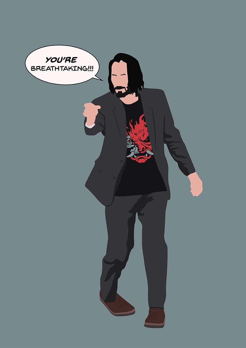 Keanu Reeves You're Breathtaking Minimalist Print Poster | Etsy