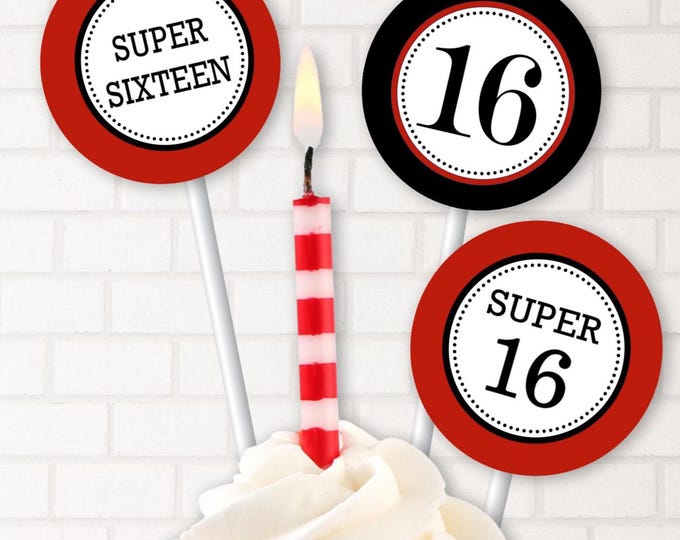 Printable Super 16 Birthday | Printable 16th Cupcake Toppers | Super ...