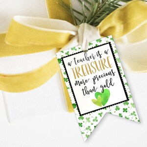 Printable St Patrick's Day Gift Tags | A Teacher is a Treasure Gift Tag ...