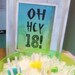 Printable 18th Birthday Sign, Printable 18th Birthday Wall Art, Oh Hey ...