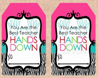 Teacher Appreciation Best Teacher HANDS DOWN Gift Tags by - Etsy
