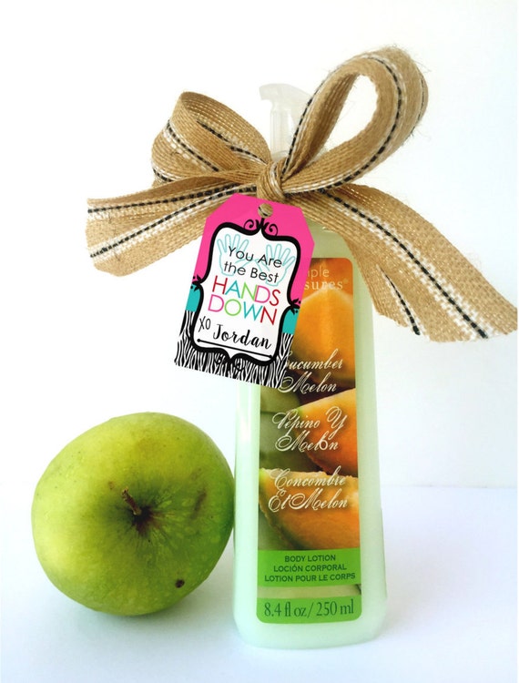 You are the Best HANDS DOWN Printable Gift Tags, Lotion Gift Tags, Hand ...