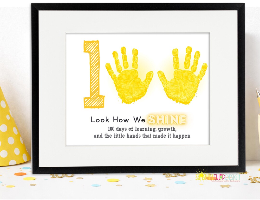 100 Days of School Handprint Keepsake Printable | Look How We SHINE ...