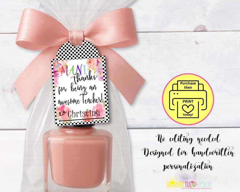Printable Teacher Appreciation Nail Polish Gift Tags, MANI Thanks for ...