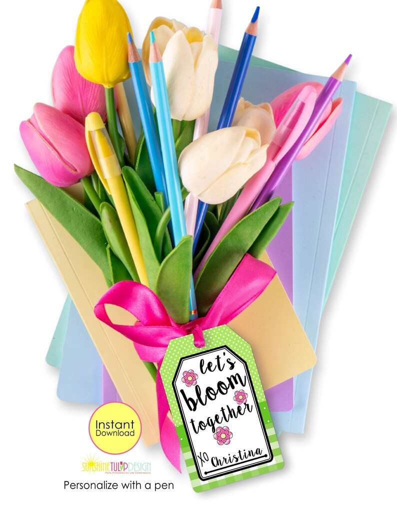 Let's Bloom Together Gift Tags, Welcome Back to School Tags, Printable ...