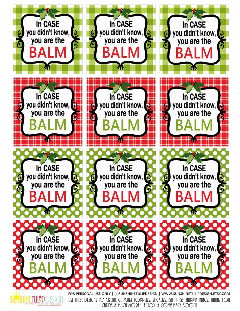 Printable Holiday You Are the Balm Tags, Teacher Appreciation Gift Tags ...