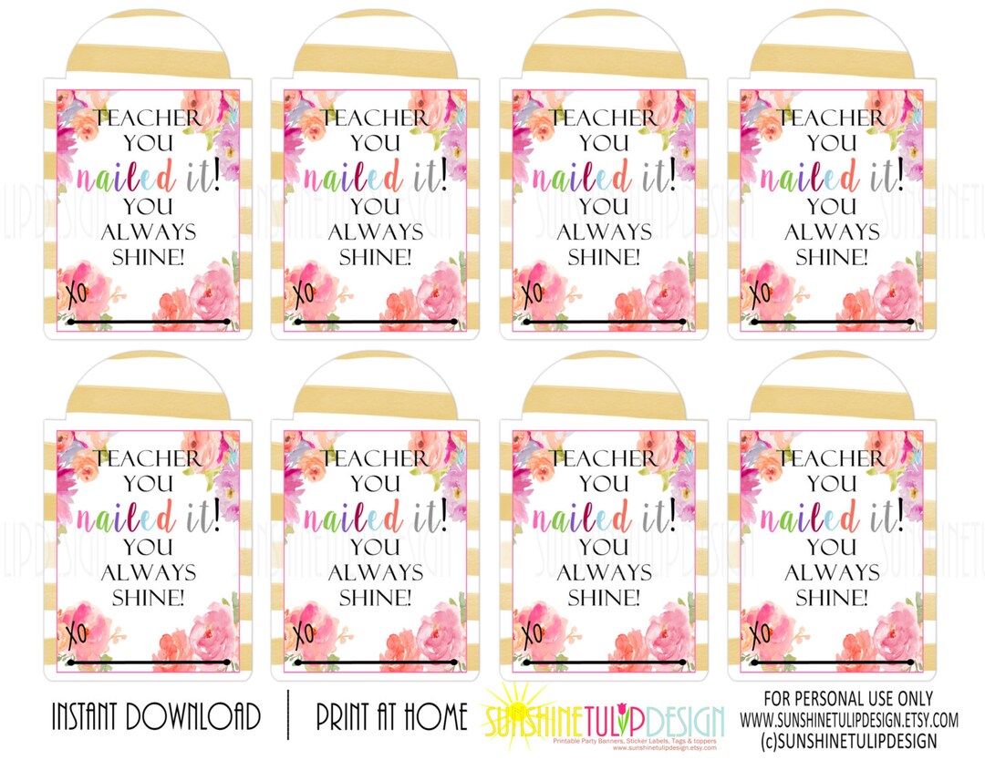 Teacher Appreciation Printable, Gold Stripe, Teacher You Nailed It, You ...