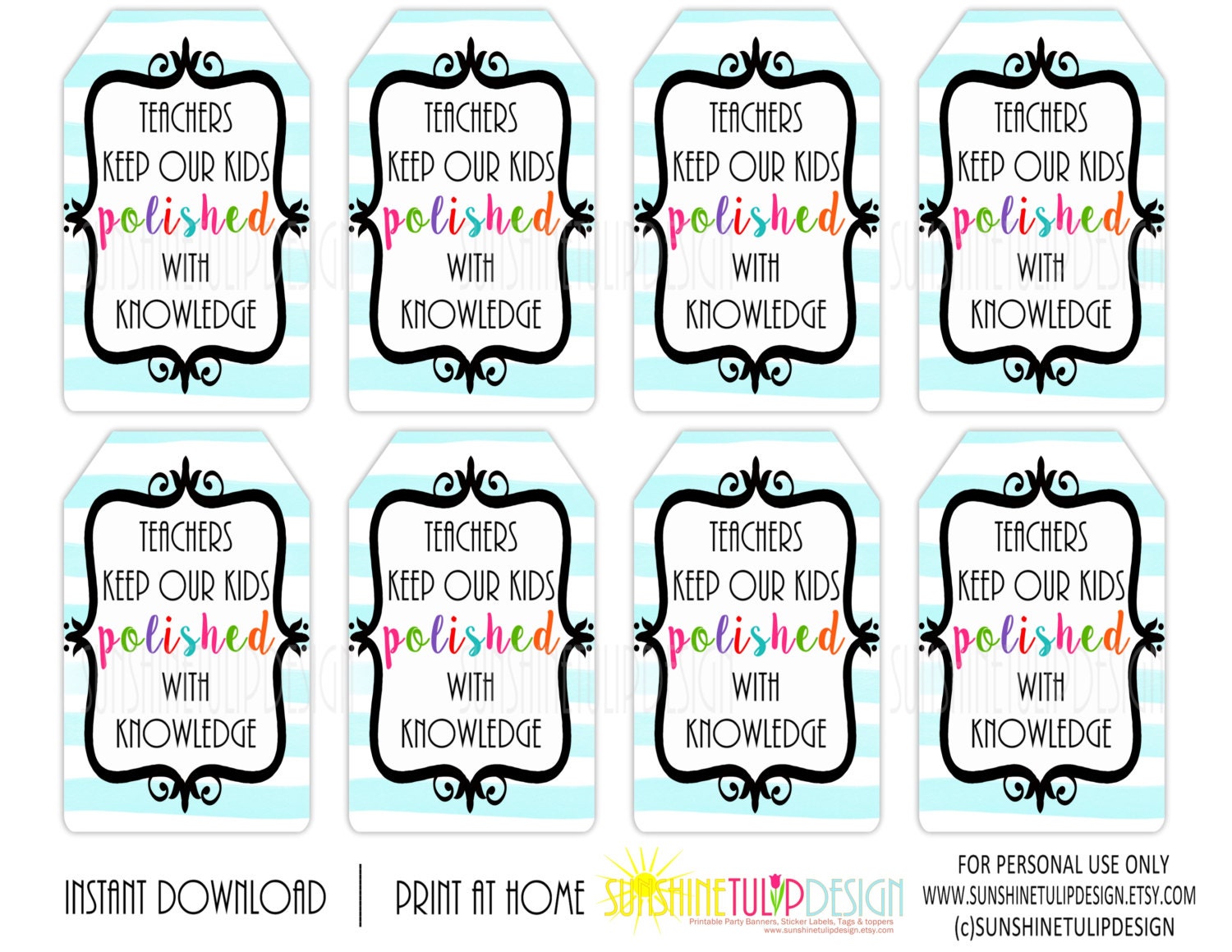 Teacher Appreciation Printable, Teachers Keep Our Kids Polished With ...
