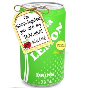 Printable Soda Pop Gift Tag | Printable Soda-lighted You Are My Teacher ...