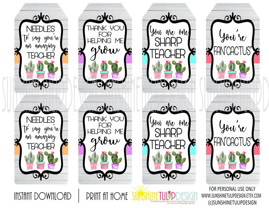 Printable Cactus Gift Tags, Printable Teacher Appreciation Gift Tags ...