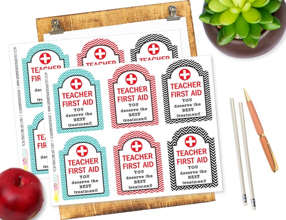 Printable Teacher Appreciation Gift Tags, Teacher FIRST AID Kit Tags ...