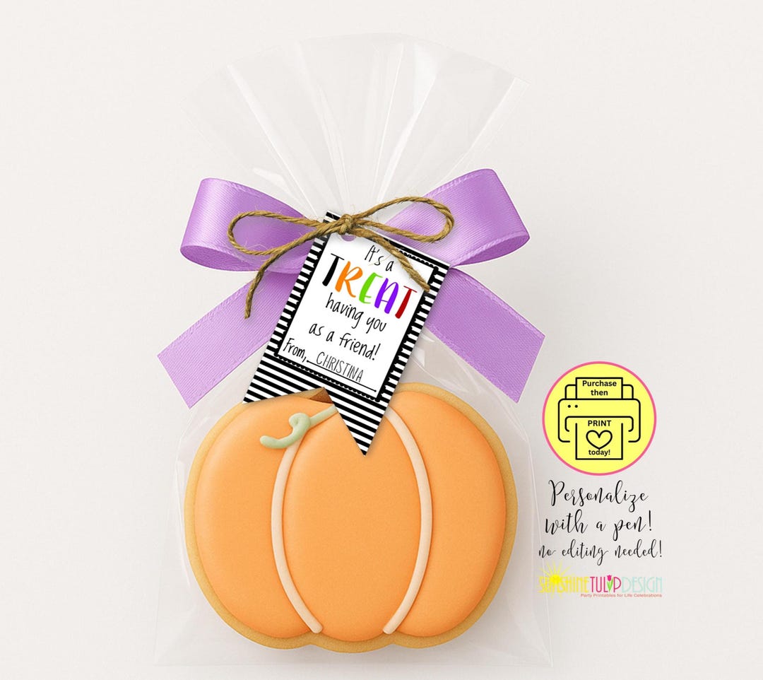 Printable HALLOWEEN Gift Tag, It's a Treat Having You as a Friend Gift ...