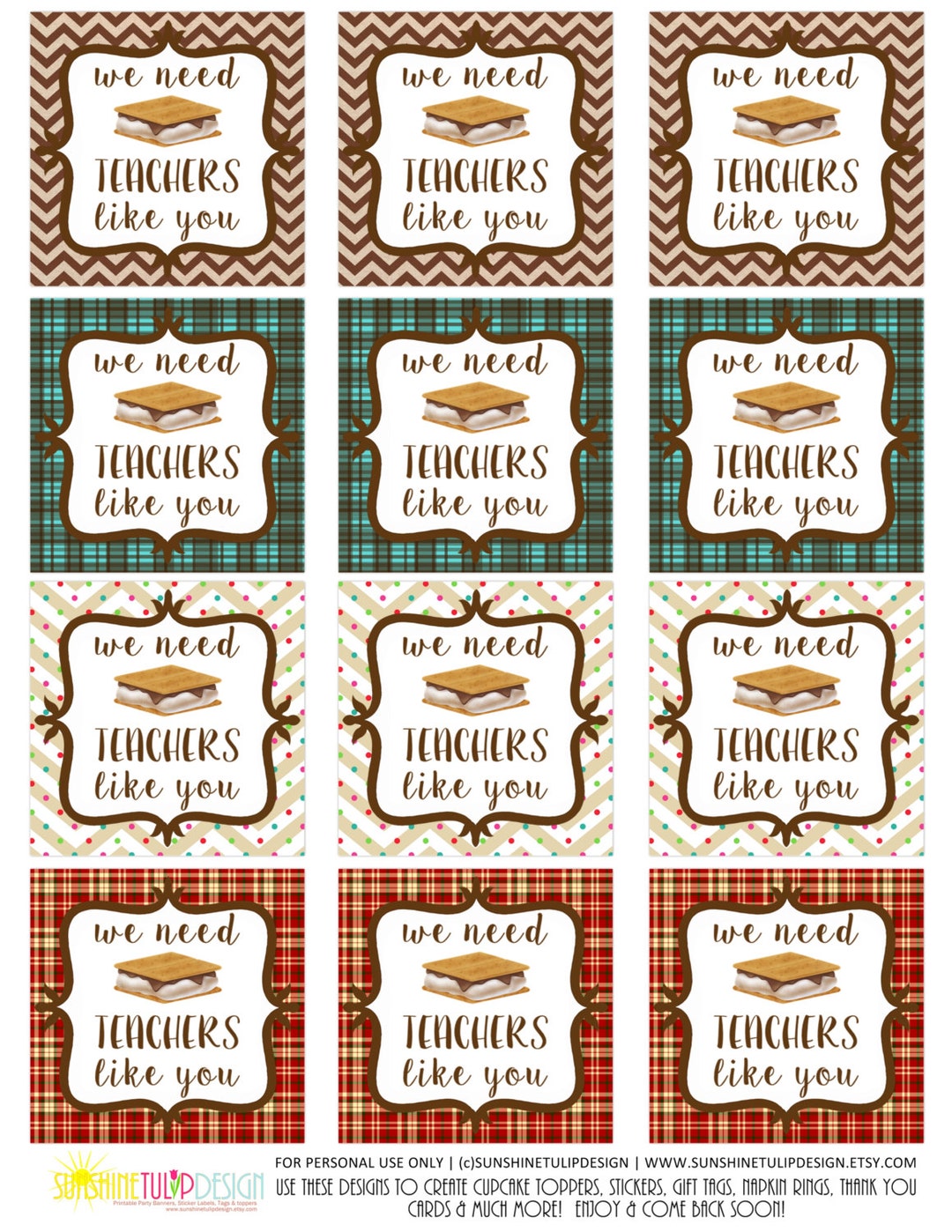 Printable Teacher Appreciation Tags, We Need SMORE Teachers Like You ...