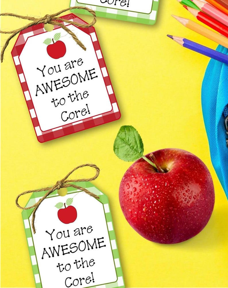 You Are Awesome to the Core Gift Tags, Printable Teacher Appreciation ...