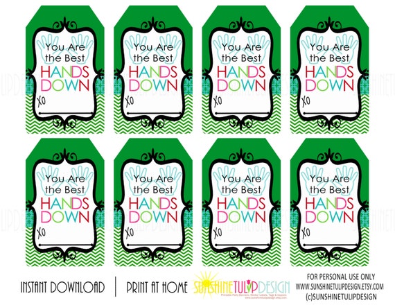 Printable You are the Best HANDS DOWN Gift Tags, Lotion Gift Tags ...