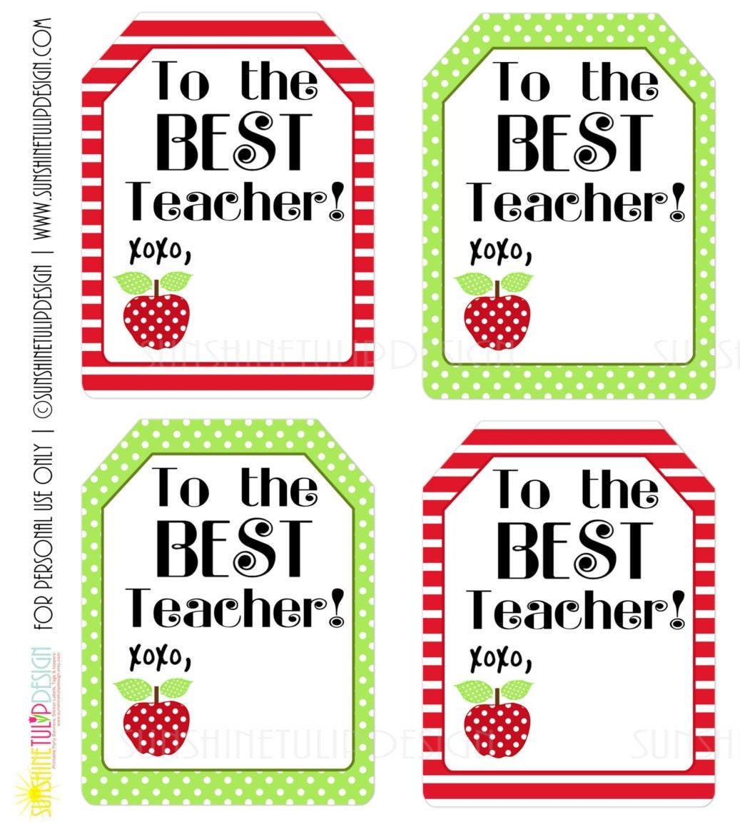 The Best Teacher Printable Gift Tags, Printable Teacher Appreciation ...