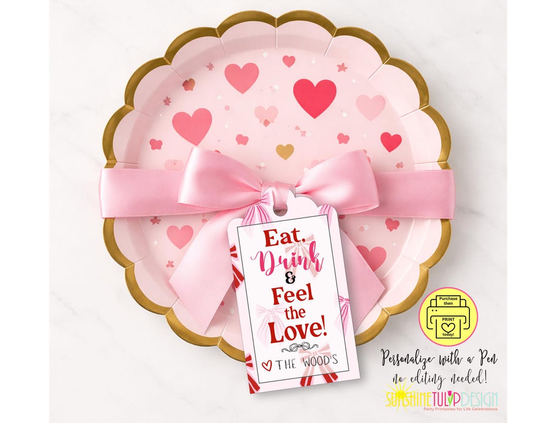 Printable Paper Plates Gift Tag | Valentines Eat, Drink & Feel the Love ...