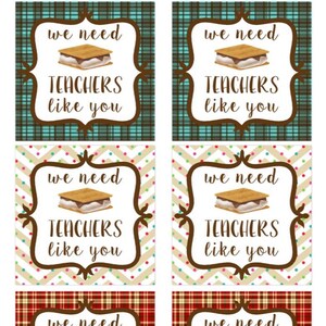 Printable We Need SMORE Teachers Like You, Smore Teacher Appreciation ...