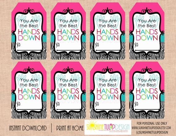Printable You are the Best HANDS DOWN Gift Tags, Printable Teacher ...