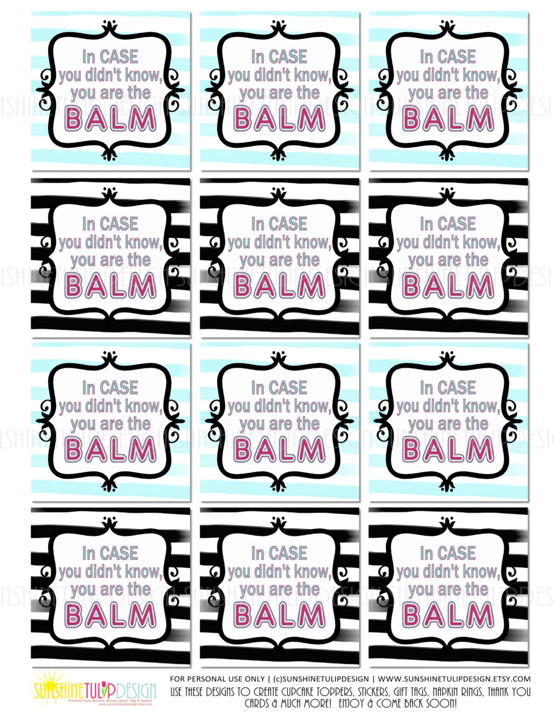 Printable You Are the Balm Teacher Appreciation Gift Tags and Sticker ...