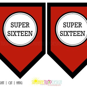 Printable Super 16 Birthday Banner | Super Sixteen Birthday Banner ...