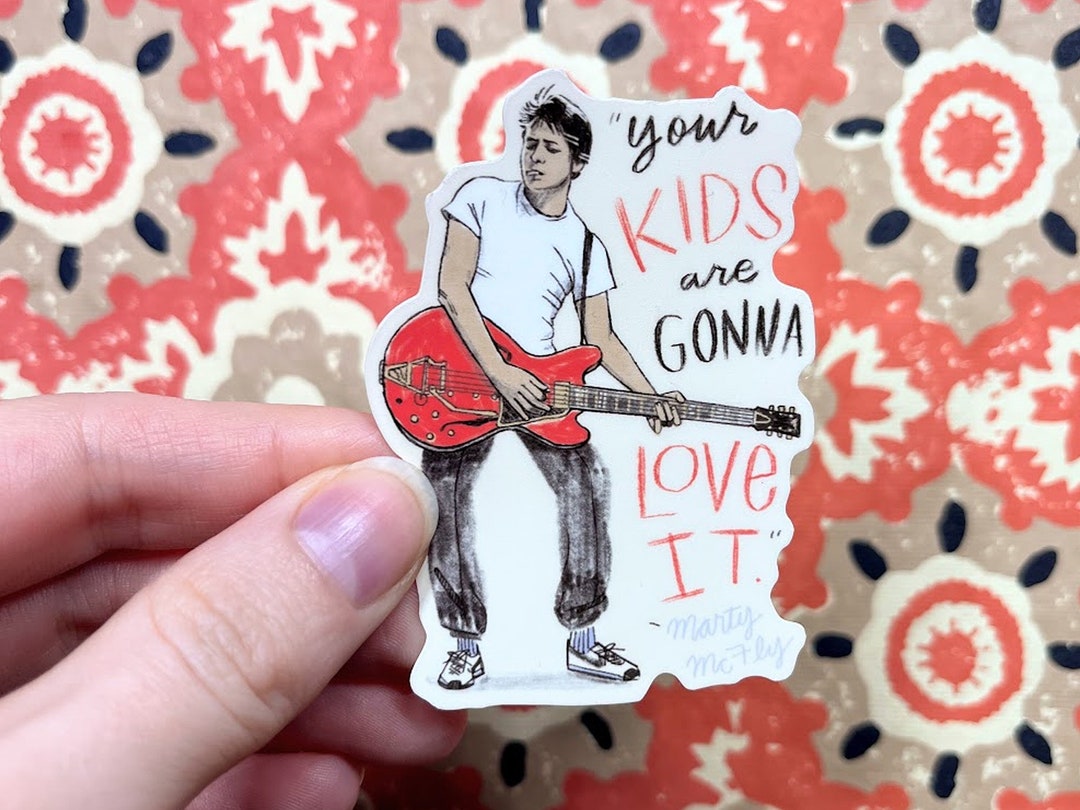 Marty Mcfly Back to the Future Sticker, Michael J Fox Quote, 80s Movie ...