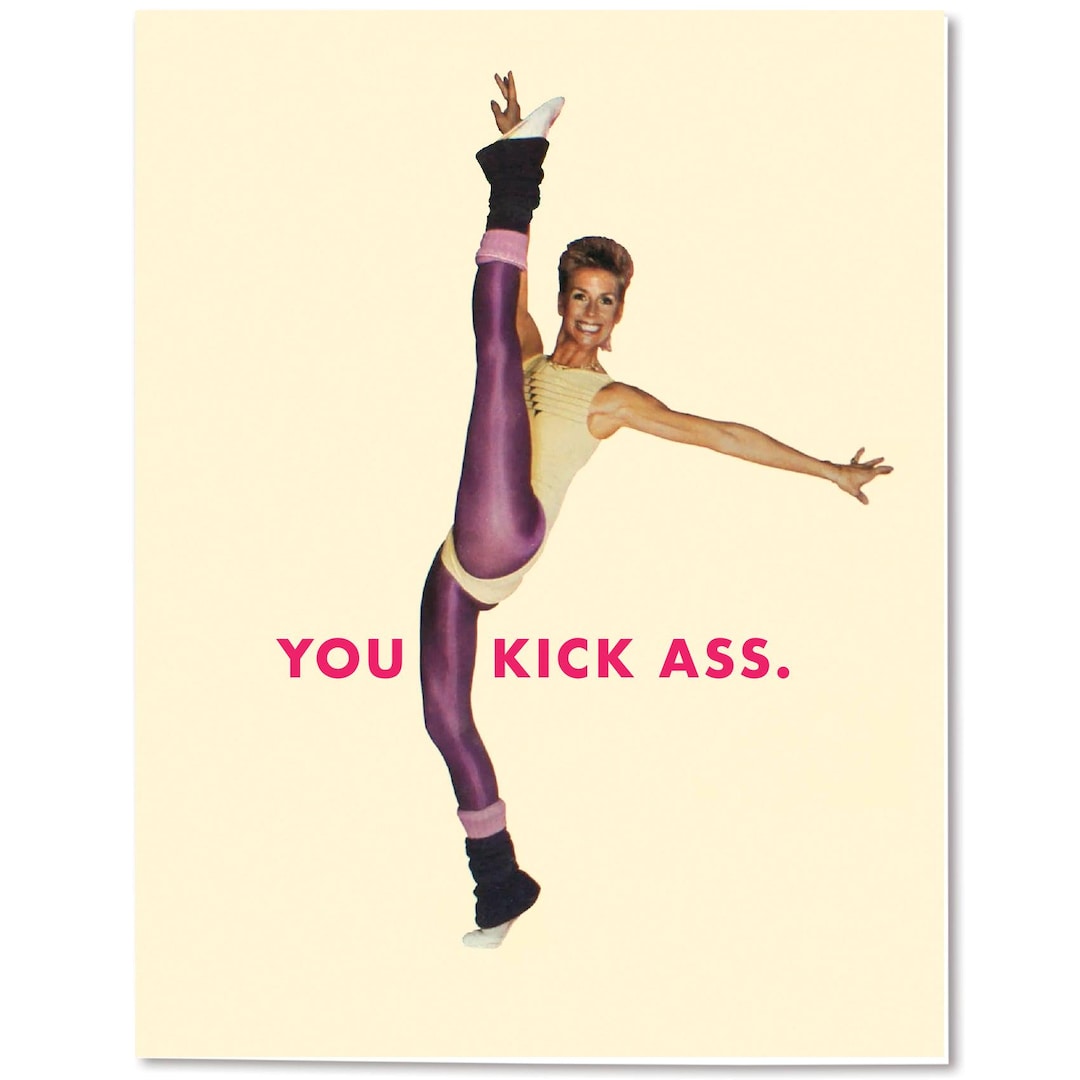 You Kick Ass Card - Etsy