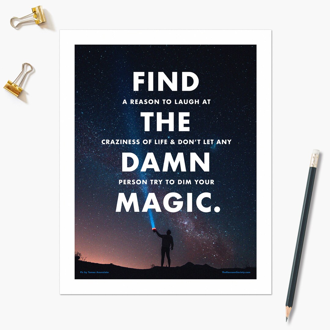Art Print Find the Damn Magic 8x10 - Etsy
