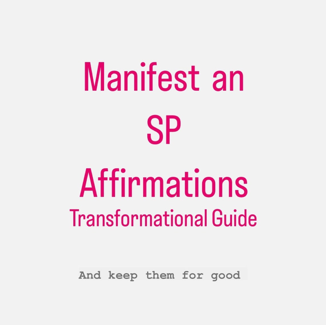 Manifest an SP Affirmations Guide How to Manifest a Specific Person E-book Manifestation Guide ...