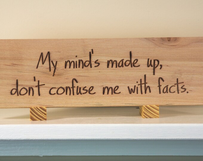Wooden Carved Sign W/ Saying My Mind's ... Confuse Me - Etsy