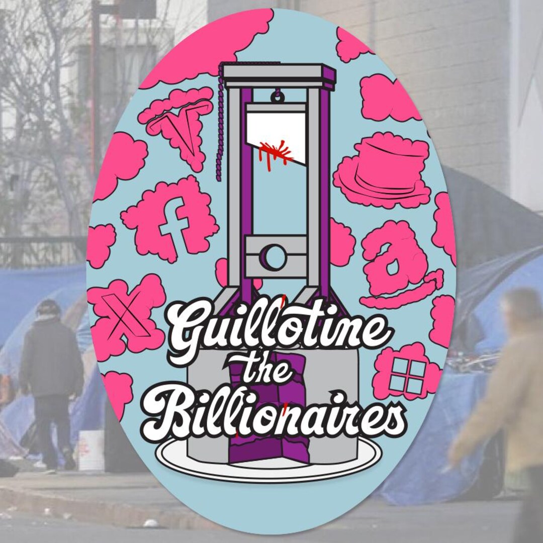 Guillotine the Billionaires | Bezos Musk Gates Zuckerberg | Vinyl ...
