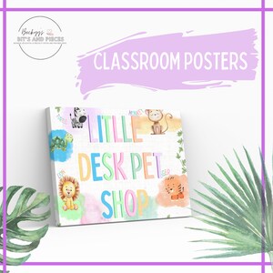 DESK PET BUNDLE Starter Kit | Posters, Rules, Activities | Classroom ...