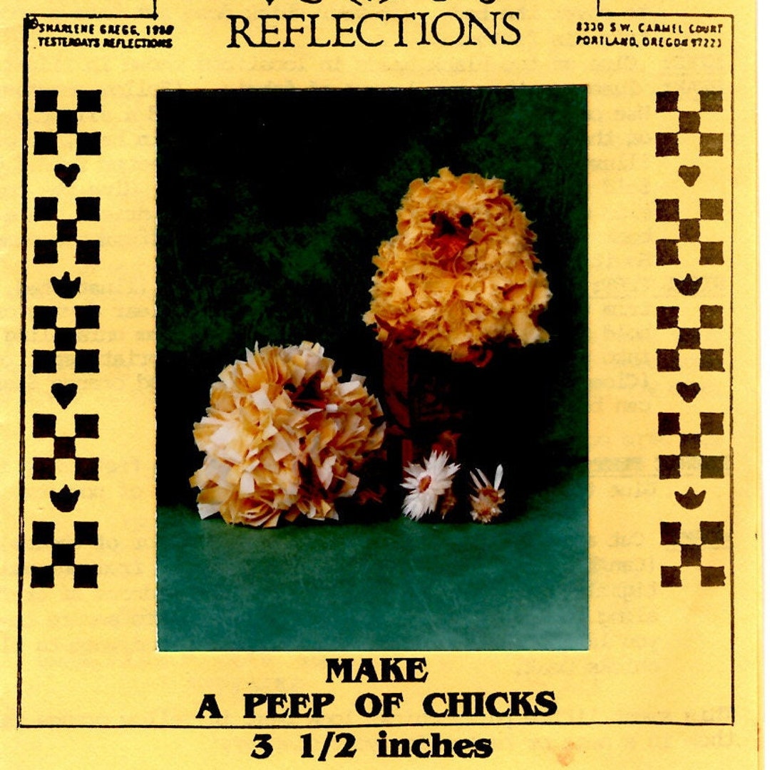 3.5" Chicks Dolls Uncut Pattern Yesterday's Reflections Make A Peep of Chicks Easy Sewing ...