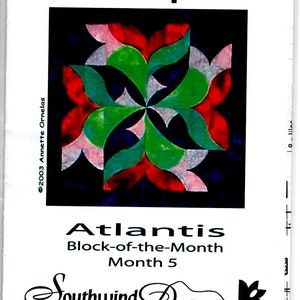 Choice Quilt Block PATTERN 1-6 Atlantis Block of the Month 60 X 75 ...