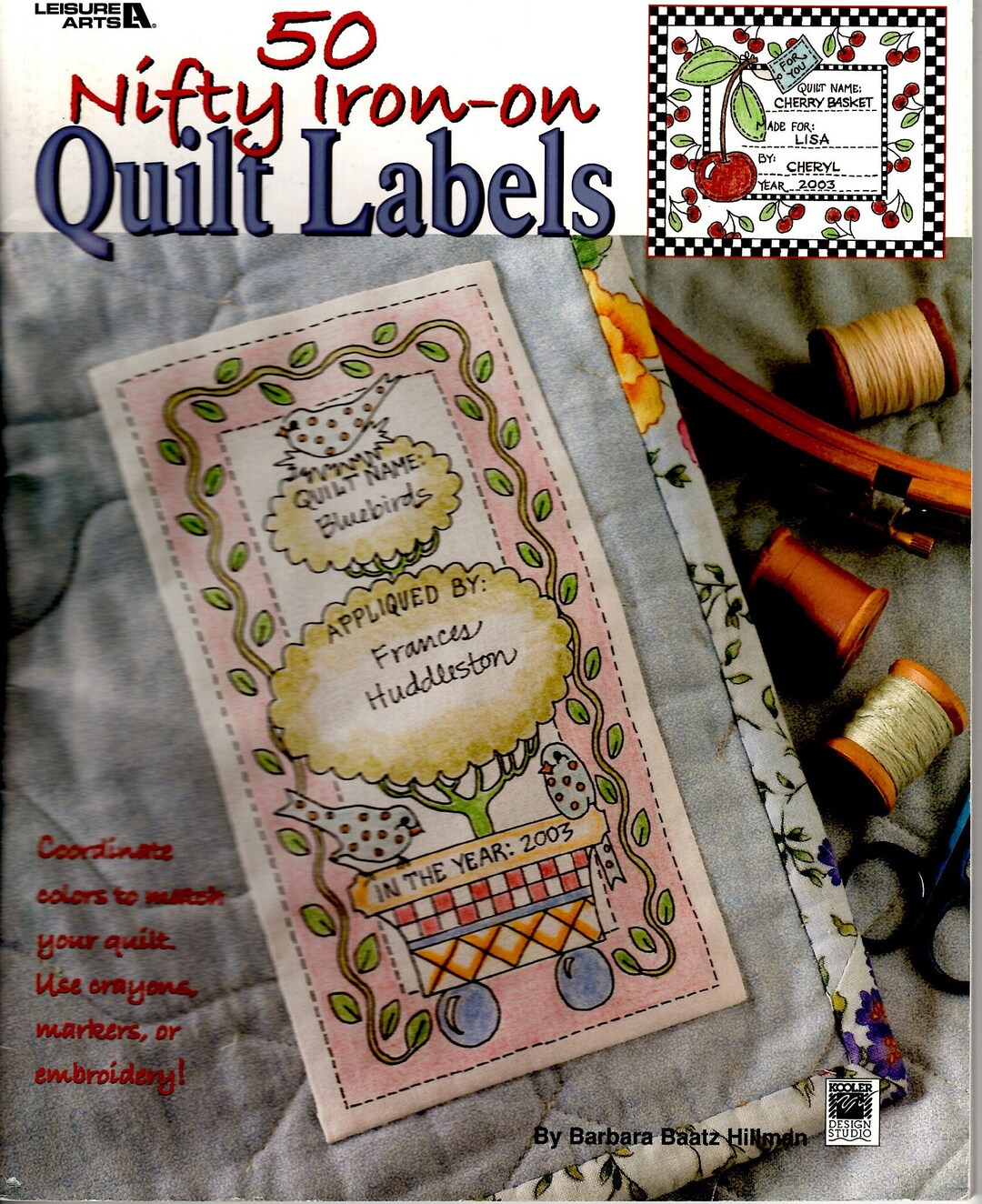 2003 Leisure Arts 50 Nifty Iron on Transfers Quilt Labels Book 36 Pages ...