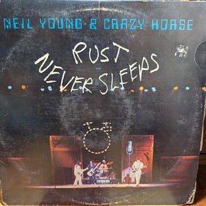 Neil Young & Crazy Horse - Rust Never Sleeps - Vinyl - Etsy