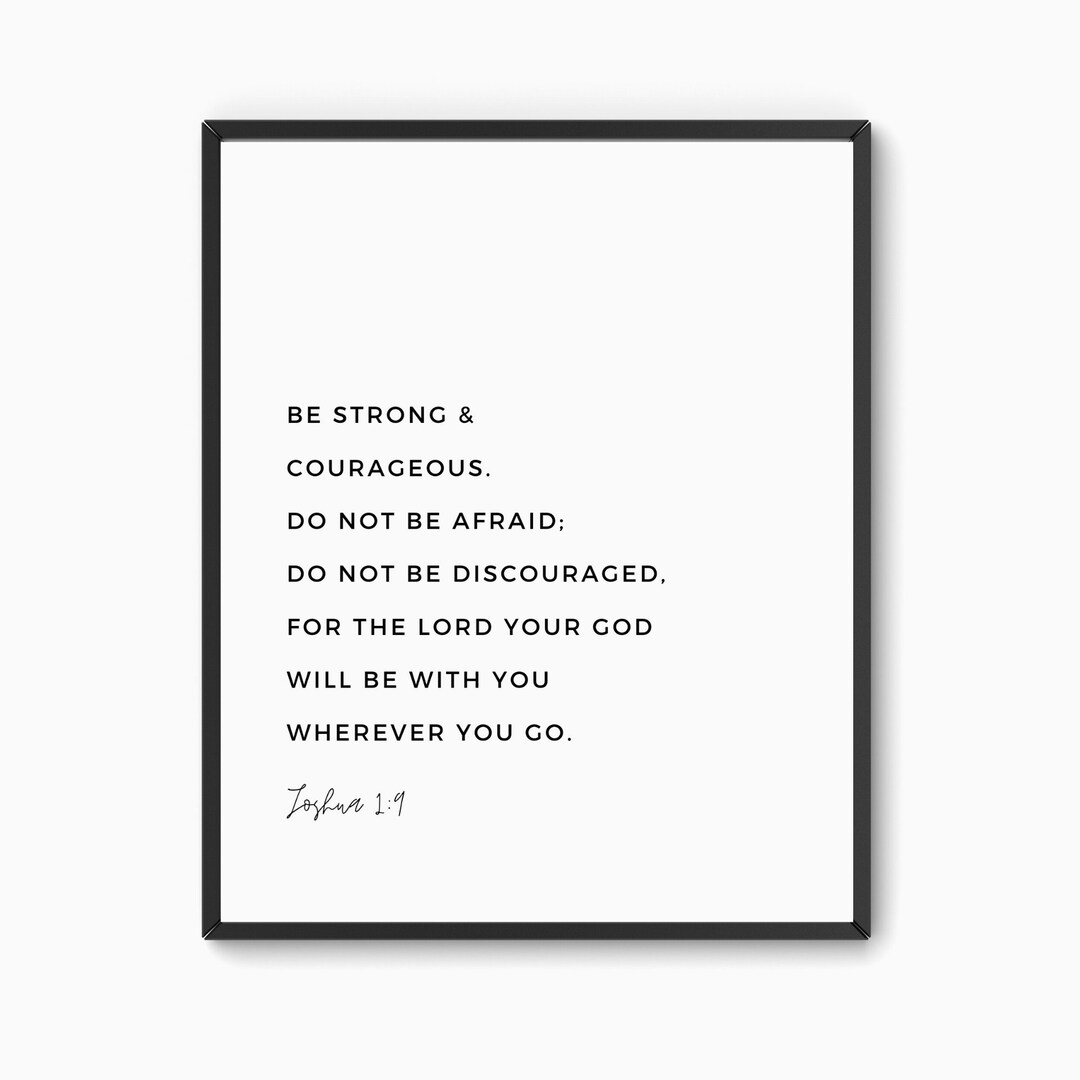 Joshua 1:9 Art Print, Printable Wall Art, Bible Verse Prints, Home ...