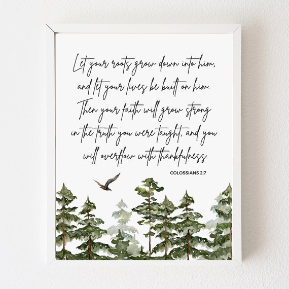 Colossians 2:7 Art Print Printable Wall Art Bible Verse - Etsy