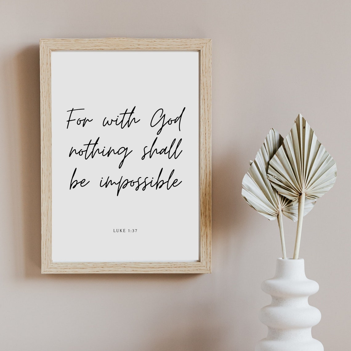 Luke 1:37, for With God Nothing Shall Be Impossible, Printable Wall Art ...