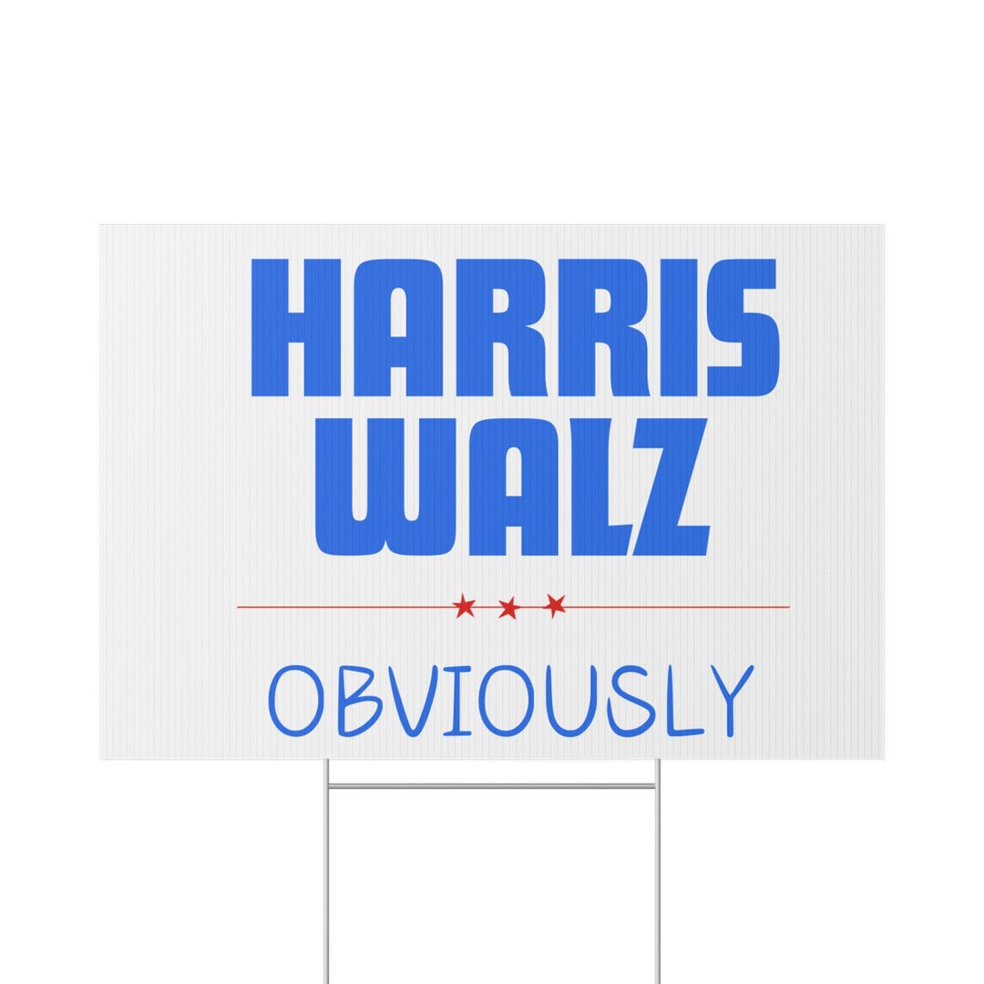 Harris Waltz Obviously Yard Sign - Etsy