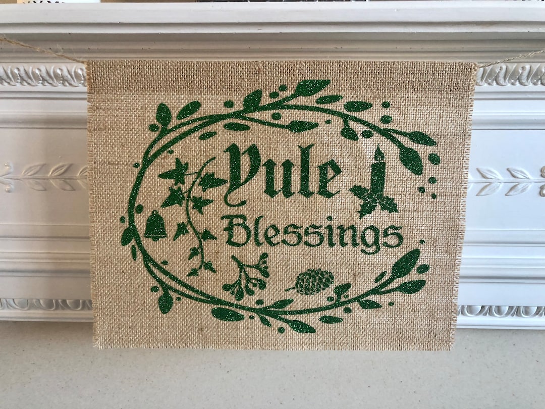 YULE BLESSINGS Bunting. PAGAN Garland Burlap Banner. Winter Wicca Sign ...