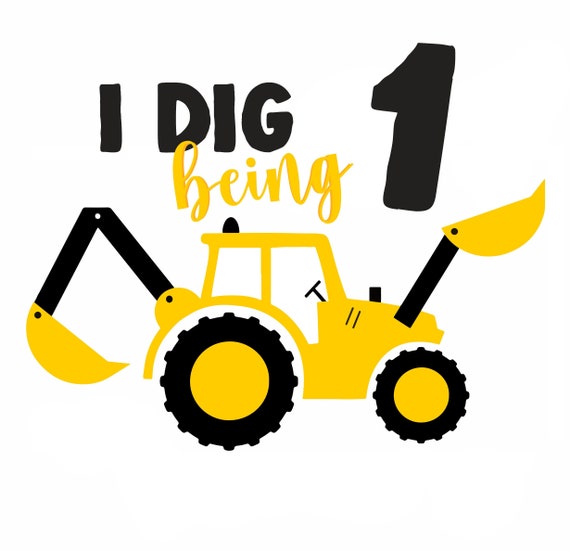 I Dig Being 1 SVG Construction Digger Construction Digger - Etsy