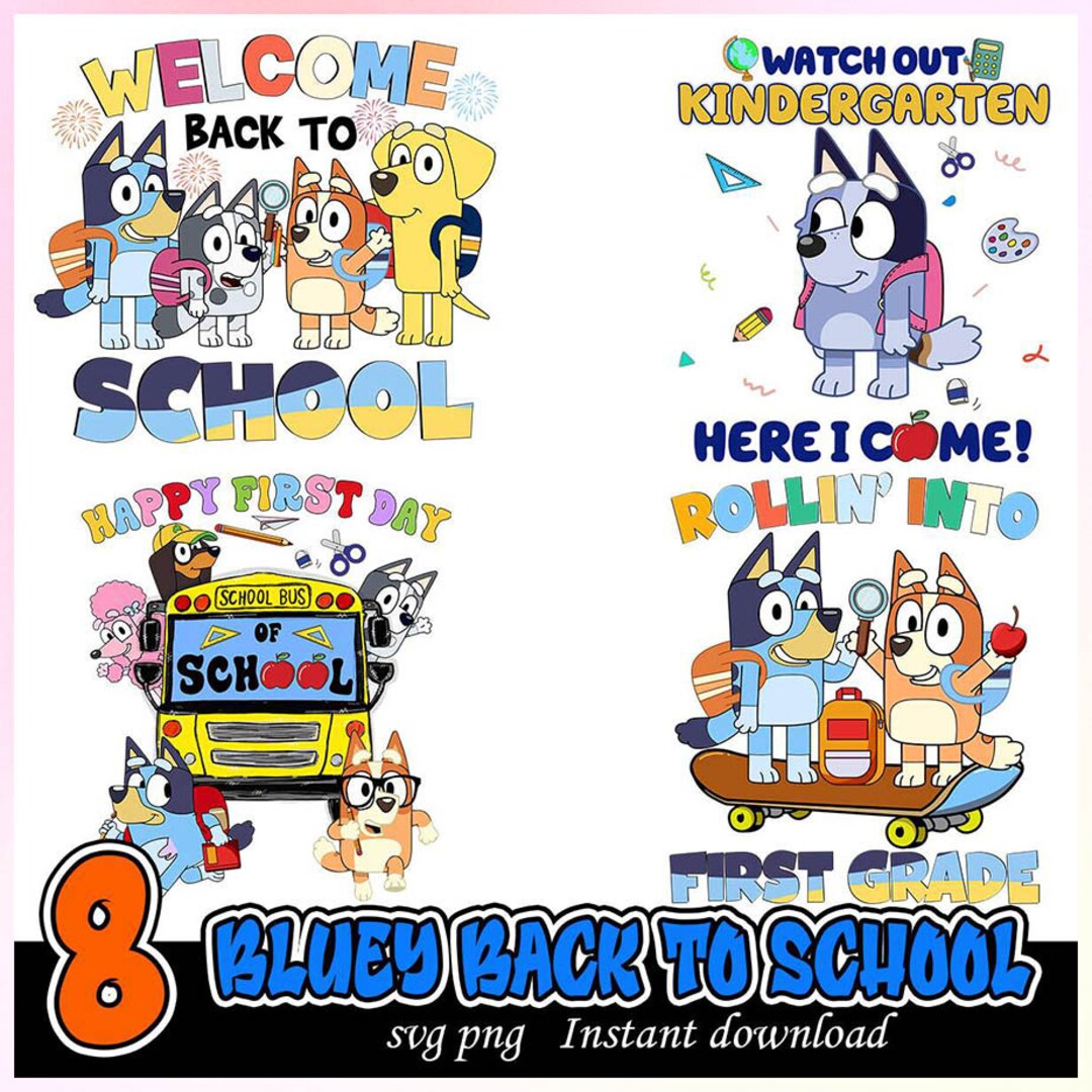 Bluey Back to School Svg, Bluey Bundle, Bluey Cut Files for Cricut ...