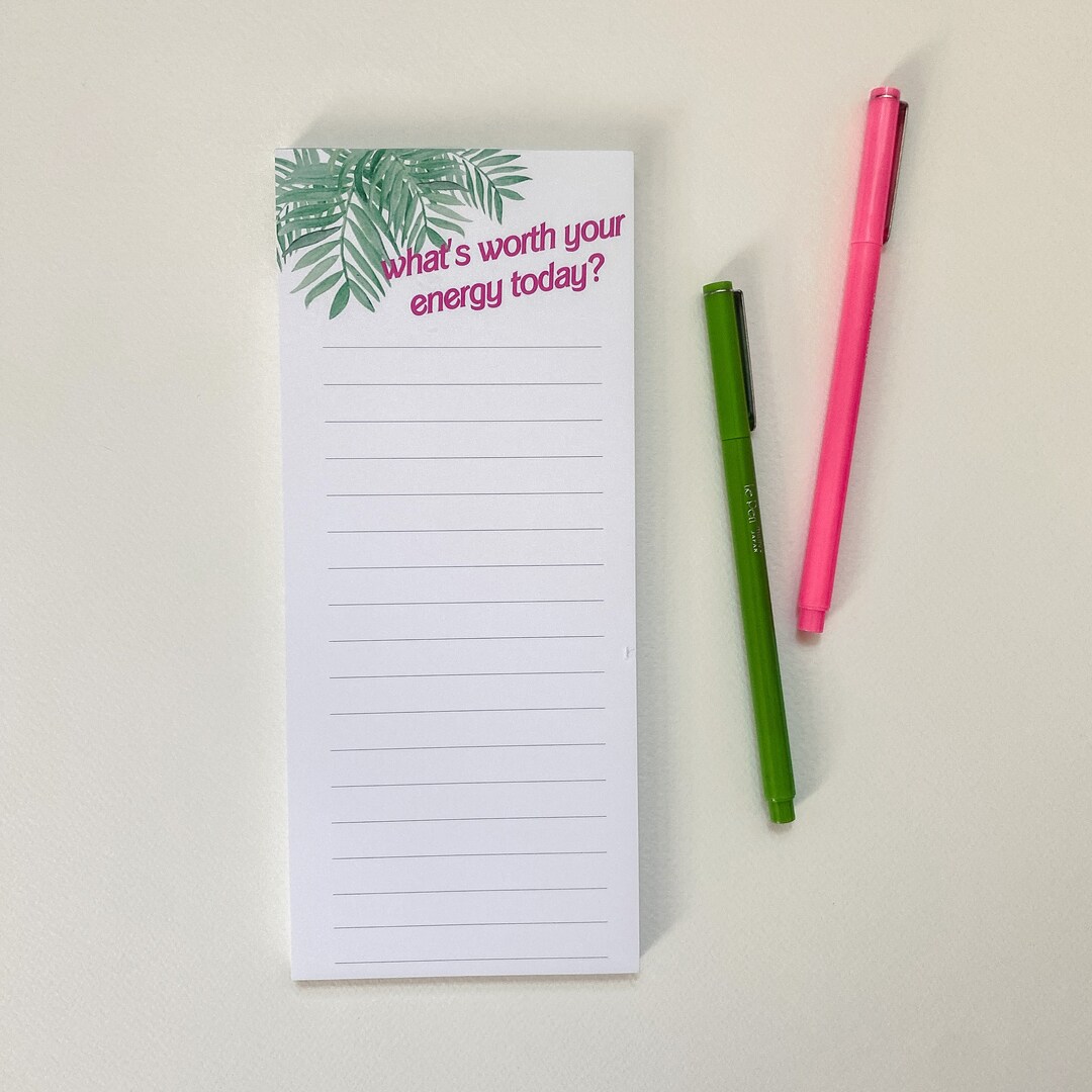 What's Worth Your Energy Today Notepad - Etsy