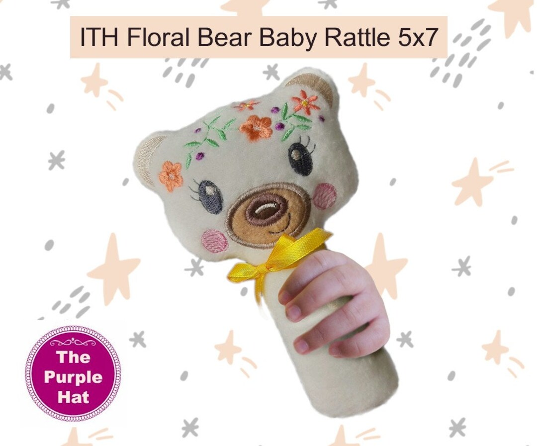 ITH in the Hoop Floral Bear Baby Rattle 5x7 Machine Embroidery Digital ...