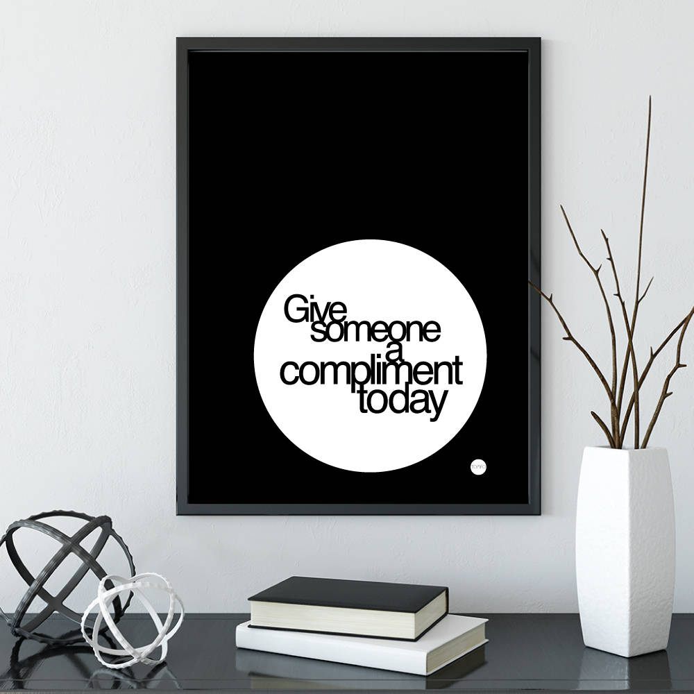 Give Someone a Compliment Today Wall Decor digital Prints - Etsy