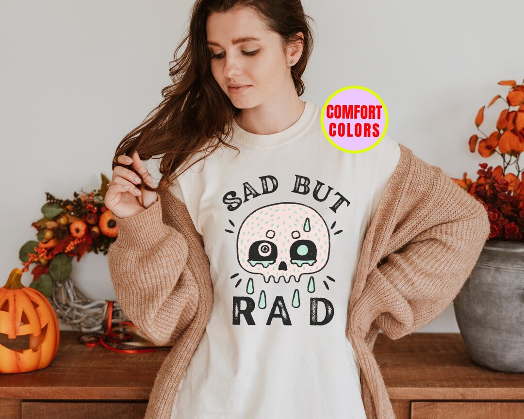Sad but Rad Vintage Vibes Tee, Cool Design, 90s Vibes, Retro Humor ...