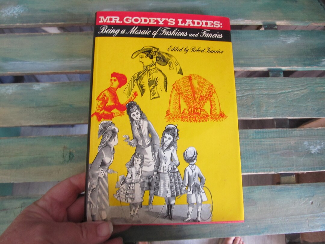 Vintage "mr. Godey's Ladies: Being a Mosaic of Fashions and Fancies ...